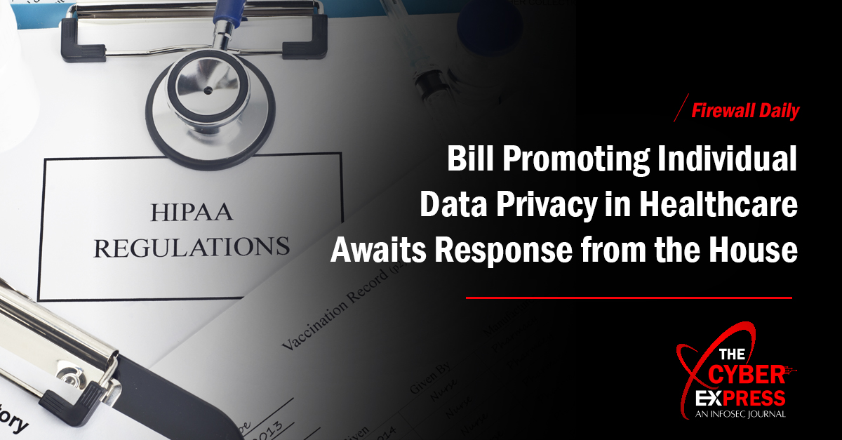 The Bill On Patient Data Privacy Awaits House Approval