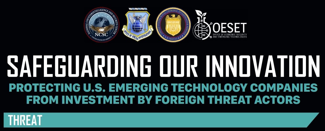 U.S. Agencies Warn About Venture Capital National Security Risks